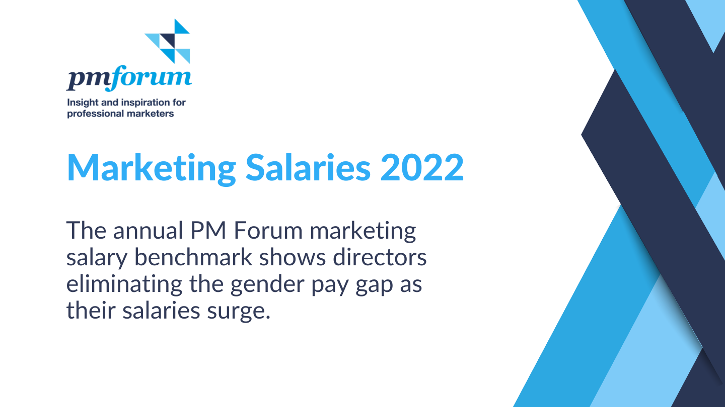 Marketing Salaries 2022 - PM Forum