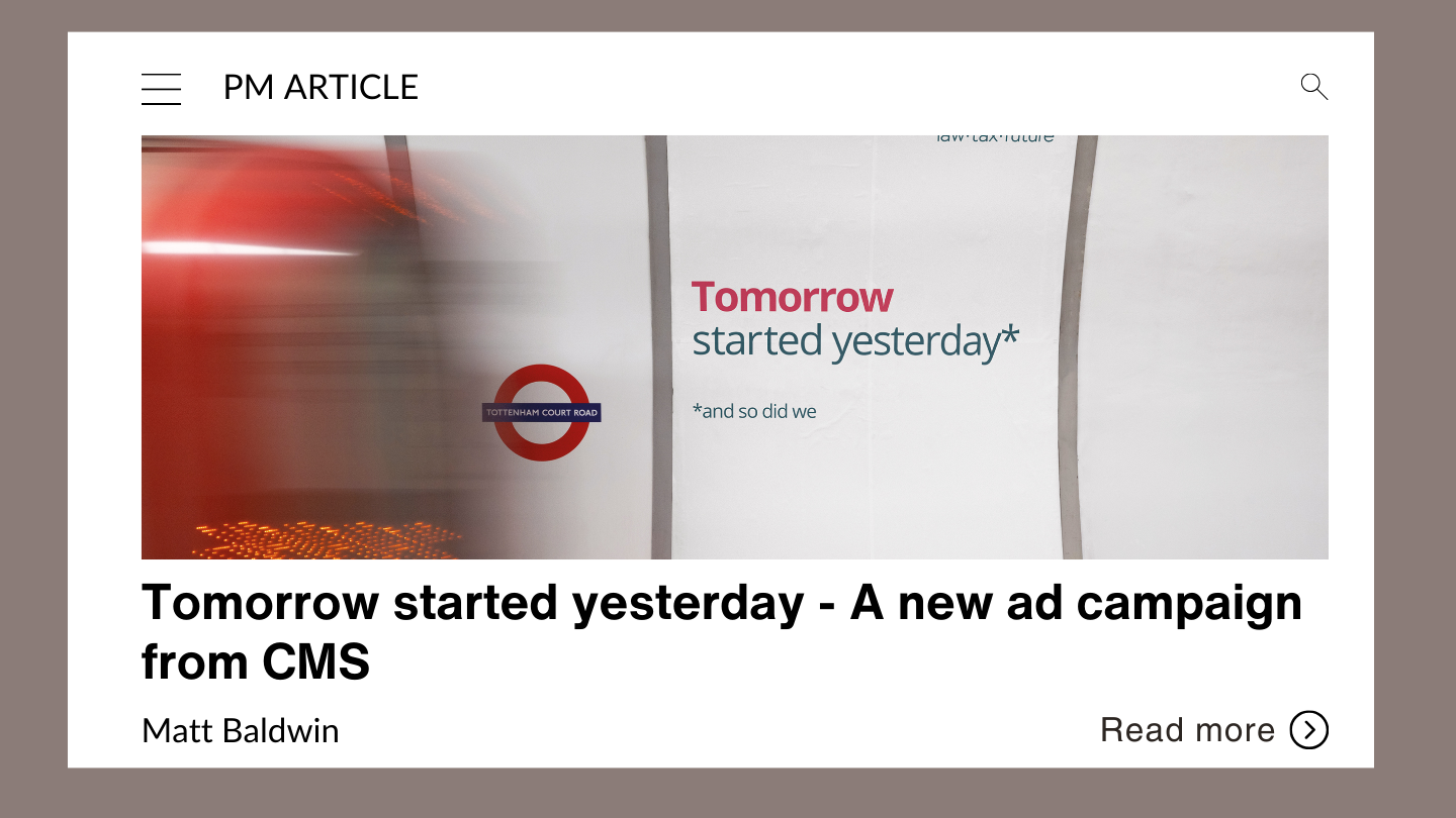 Tomorrow started yesterday - A new ad campaign from CMS - PM Forum