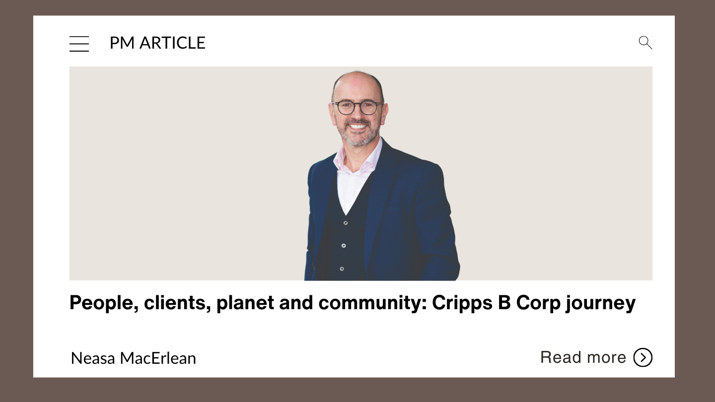 People, clients, planet and community: Cripps B Corp journey - PM Forum