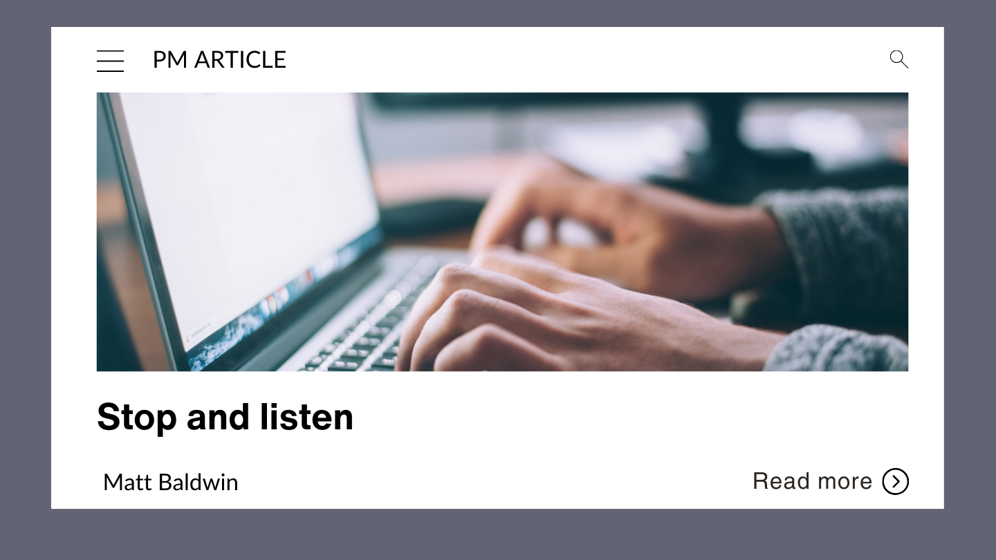 Stop and listen - PM Forum