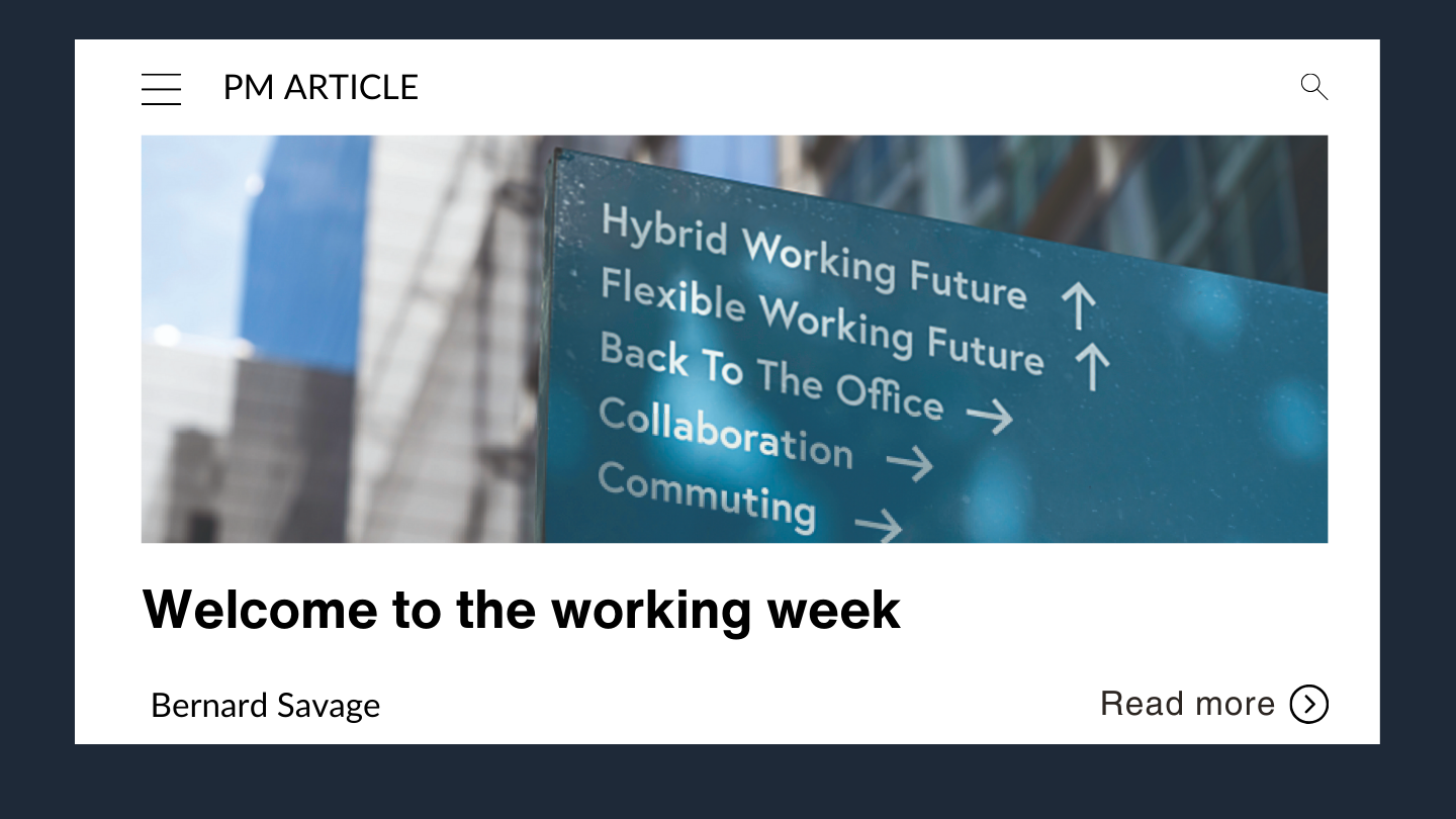 Welcome to the working week - PM Forum