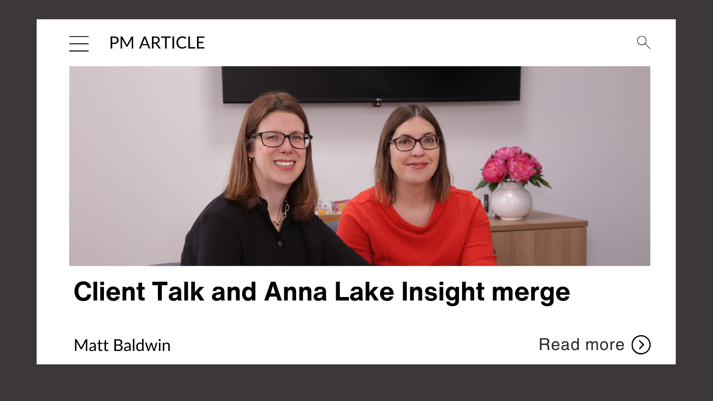 Client Talk and Anna Lake Insight merge - PM Forum