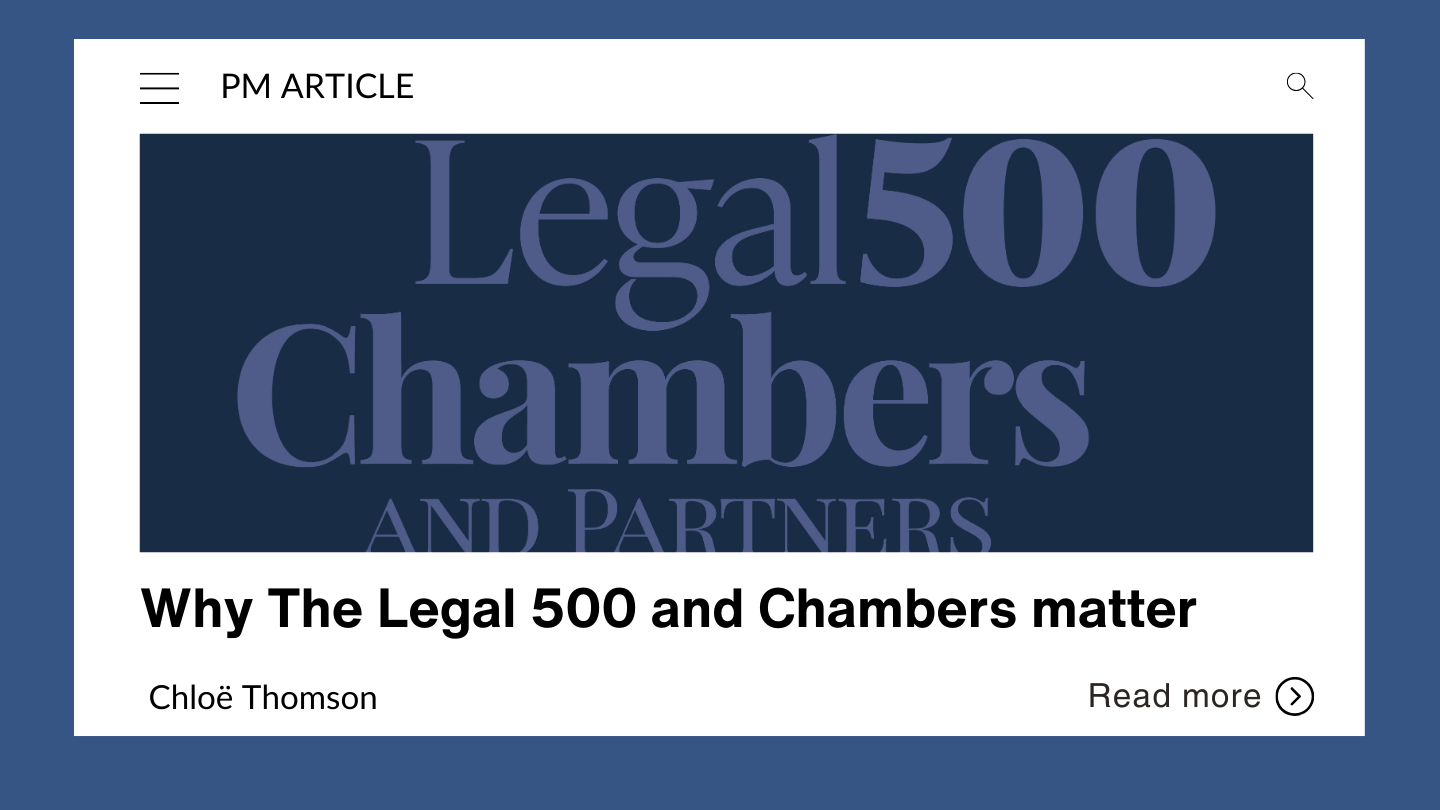 Why The Legal 500 and Chambers matter - PM Forum