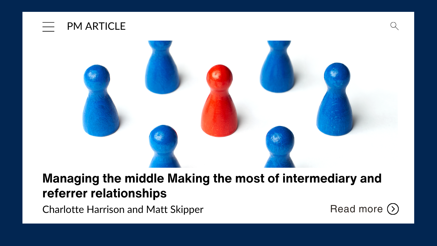 Managing the middle - Making the most of intermediary and referrer ...